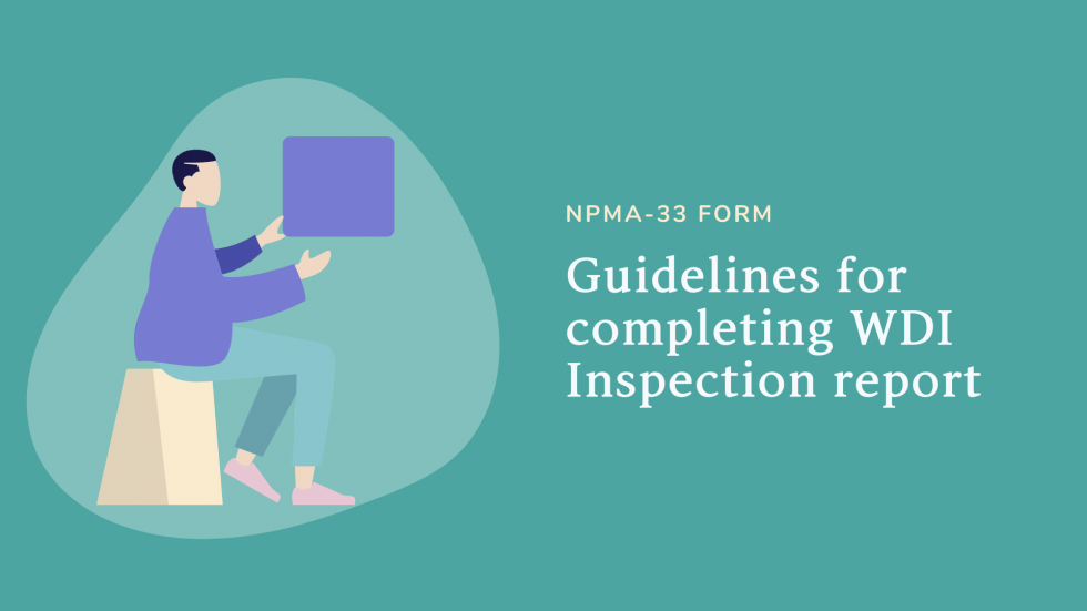 Lesson 1: NPMA-33 WDI Inspection Report Guidelines | GorillaDesk